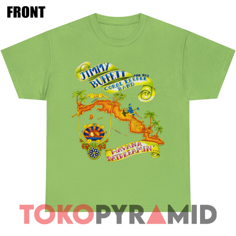 1997 Jimmy Buffett Havana Daydreamin' Double Sided T-shirt - TokoPyramid