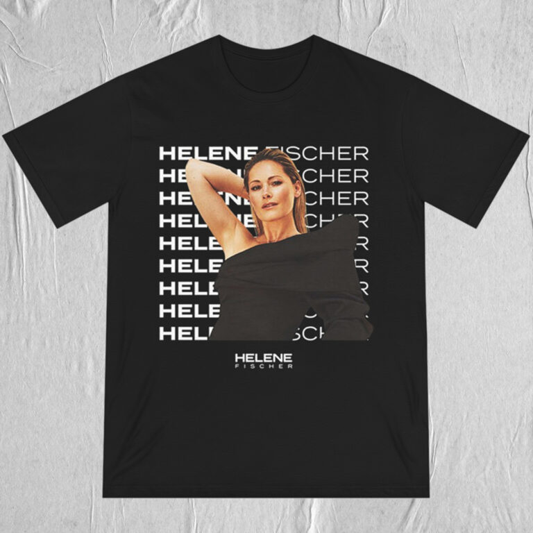 Helene Fischer Schwarz Row Motiv Tournee 2023 Shirt - TokoPyramid