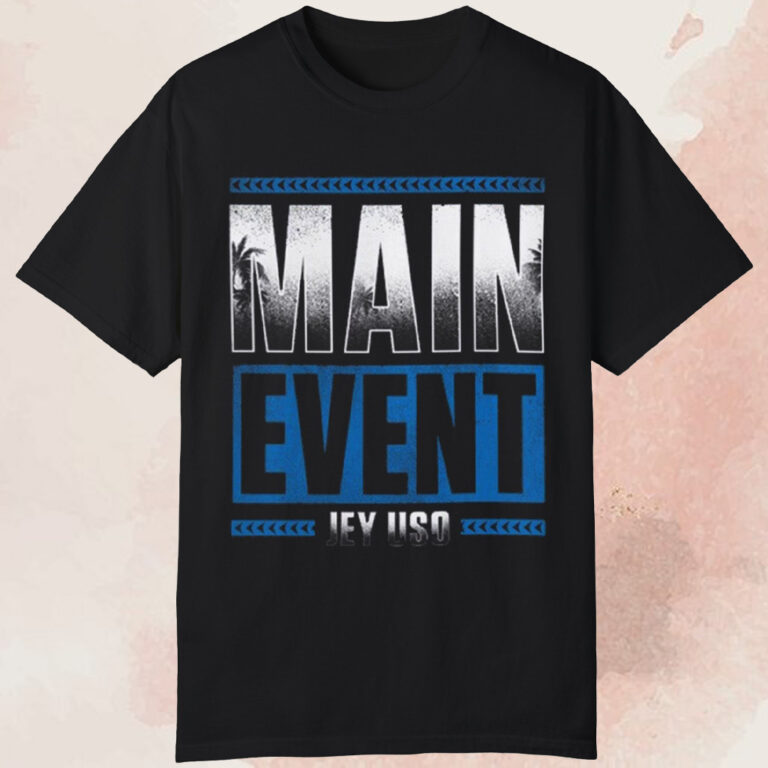 Jey Uso Main Event Shirt - TokoPyramid