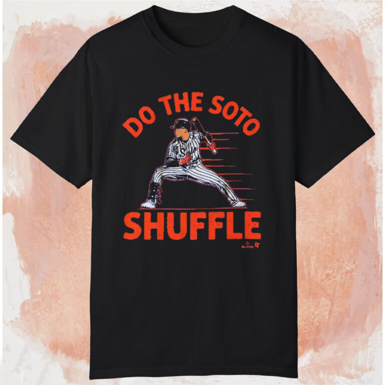Juan Soto Do The Soto Shuffle Shirt - TokoPyramid