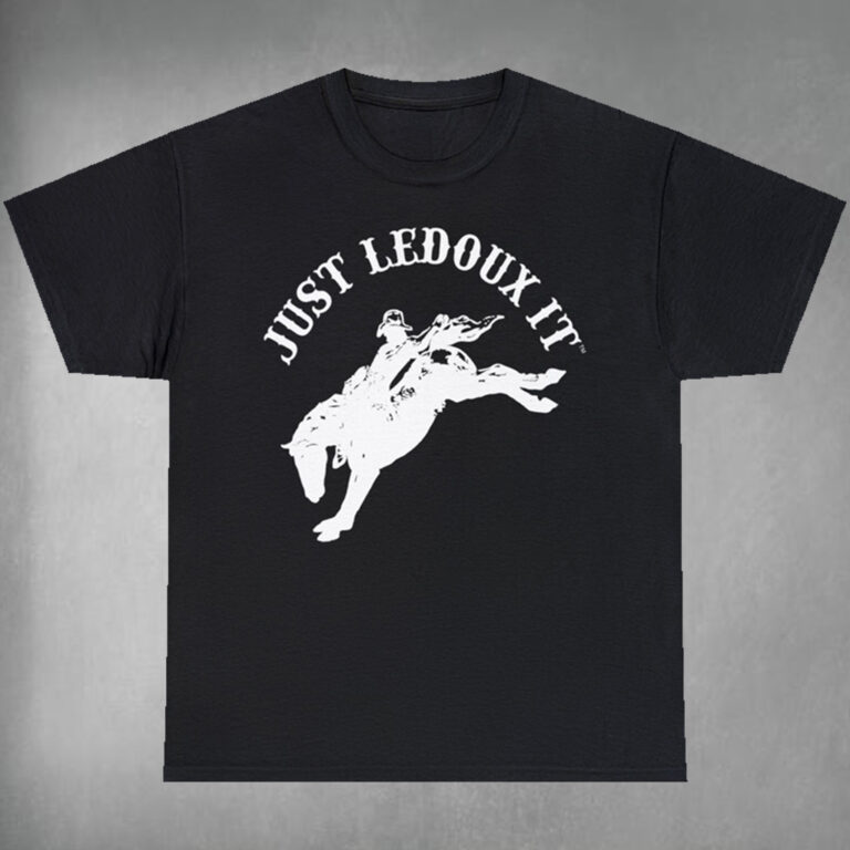 Just Ledoux It Cowboy Whiskey Wine Lover Shirt - TokoPyramid
