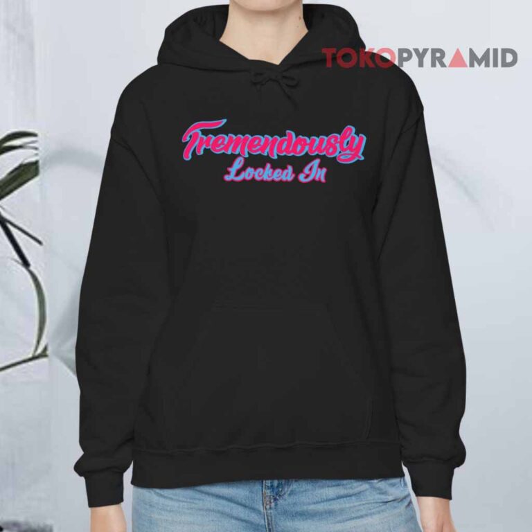 Tremendously Locked In Shirt - TokoPyramid
