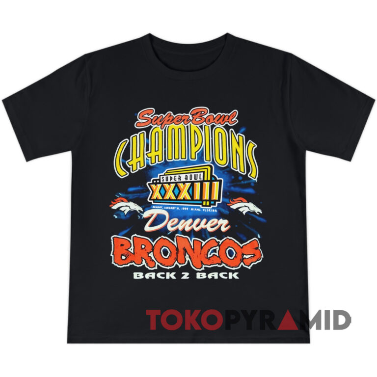 Vintage Broncos Back 2 Back Champs Bowl Shirt - TokoPyramid